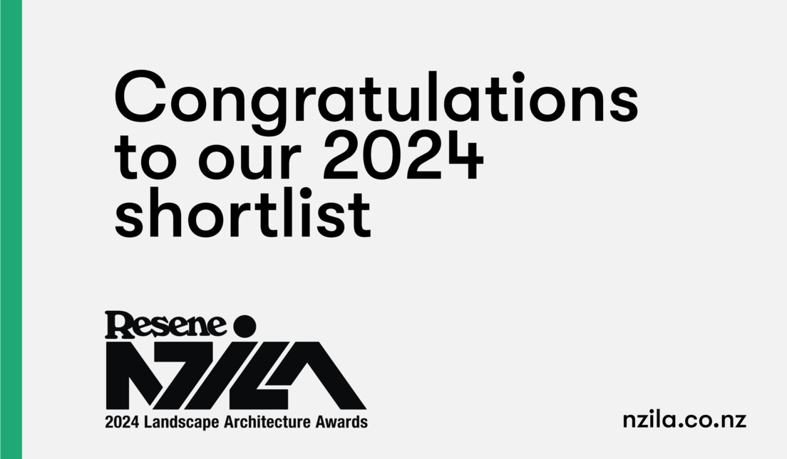 Resene NZILA Awards Shortlist 2024 | New Zealand Institute of Landscape Architects Tuia Pito Ora